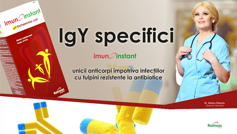 IgY specifici – anticorpii împotriva infecțiilor cu tulpini rezistente ...
